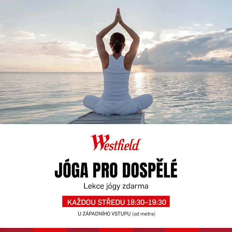 HOĎTE SE DO POHODY S VENKOVNÍ VINYASA JÓGOU | Westfield Černý Most